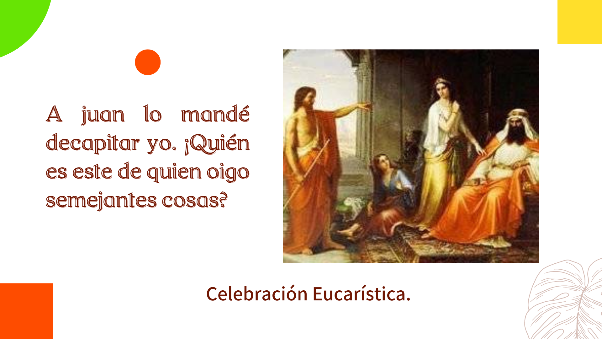 Evangelio según San Lucas 9,7-9. Lecturas del Día: Del libro del ...